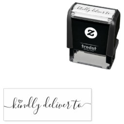 stylish script, kindly deliver to self-inking stamp | Zazzle