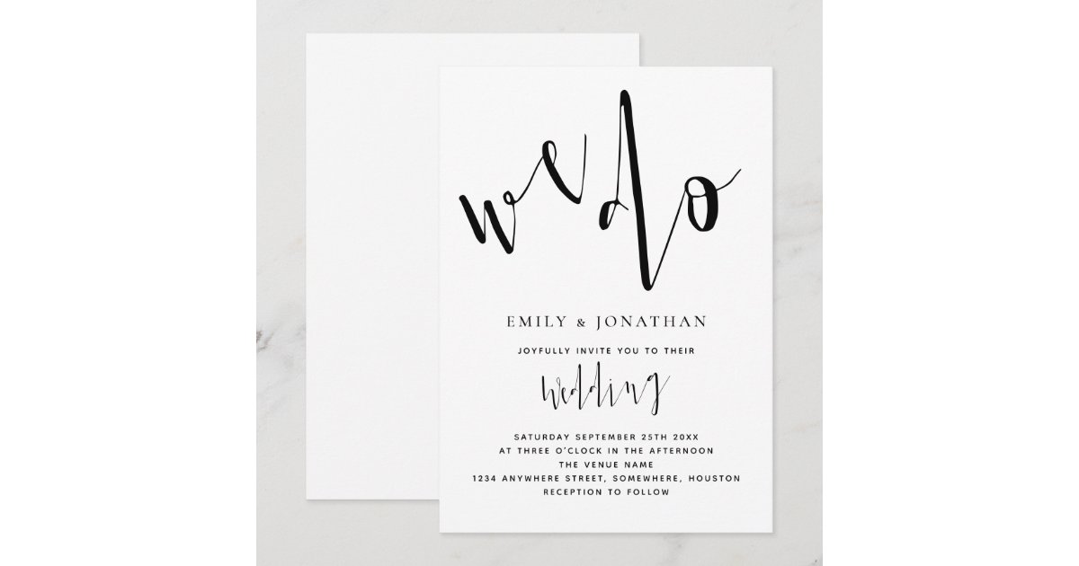 Stylish Script We Do Wedding Black and White Invitation | Zazzle