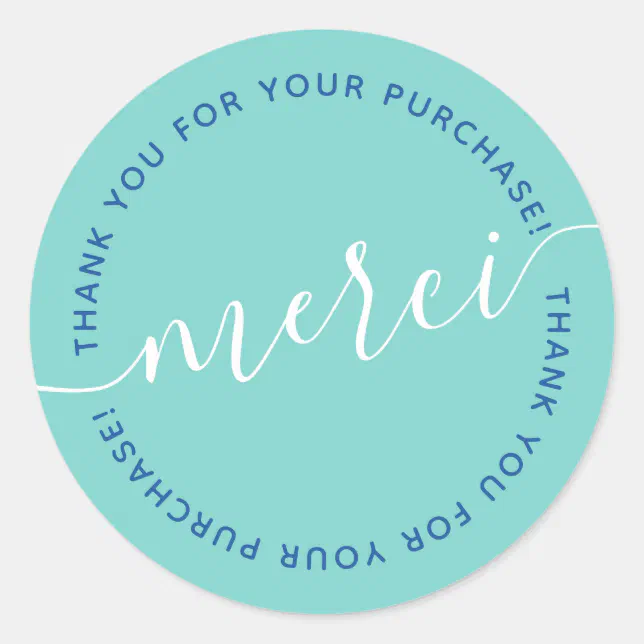 Stylish teal white french merci script thank you classic round sticker ...