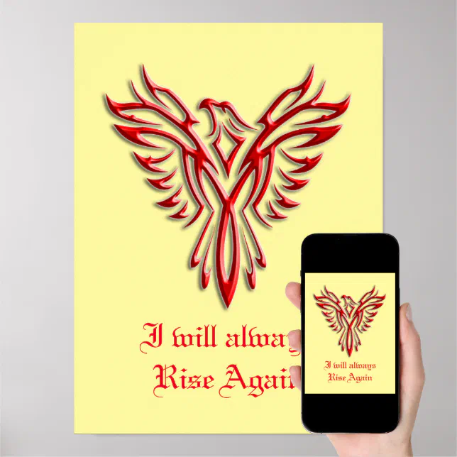 Stylized Red Phoenix, I will always Rise Again Poster | Zazzle