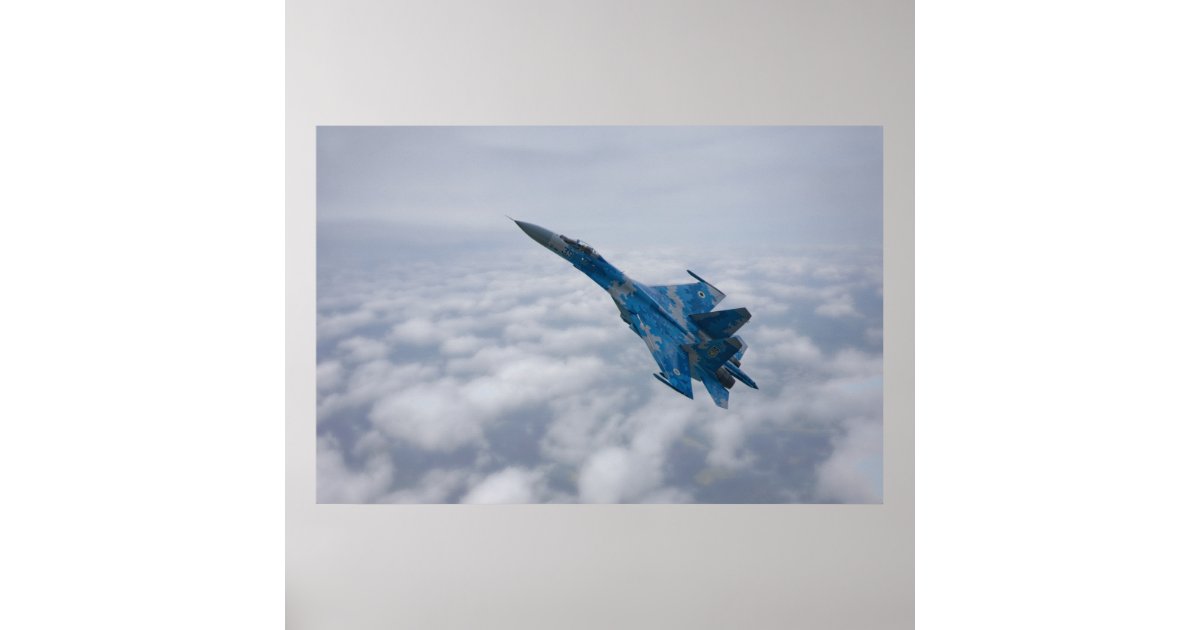 SU-27 Flanker Above The Clouds Poster | Zazzle