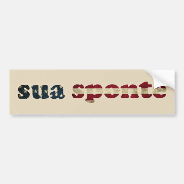 SUA SPONTE BUMPER STICKER | Zazzle