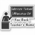 Substitute Teacher Appreciation Day Sticker | Zazzle