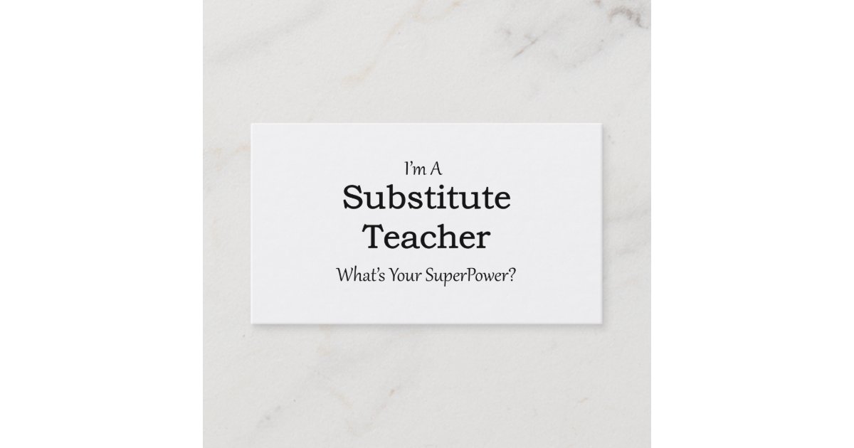 substitute Teacher Business Card | Zazzle