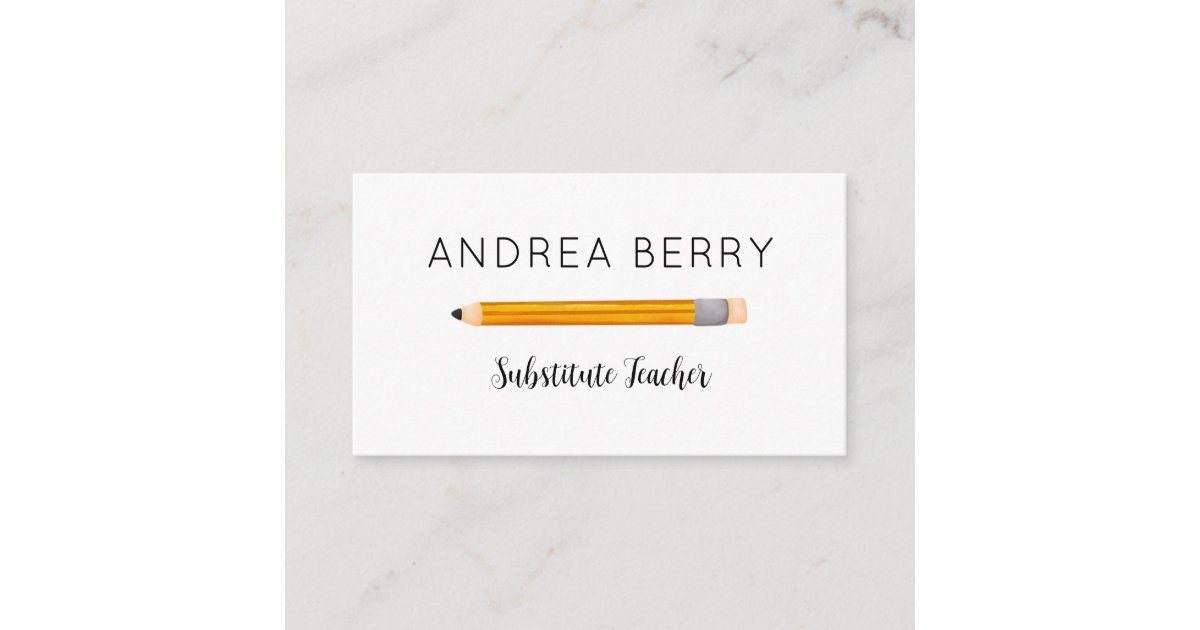 Substitute Teacher Yellow Pencil Business Card | Zazzle