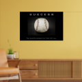 Success Baseball Artwork Motivational Inspire Poster | Zazzle