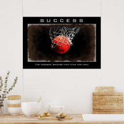 Success Basketball Artwork Motivational Inspire Poster | Zazzle