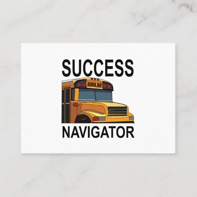 Success Navigator School Bus Driver Business Card | Zazzle