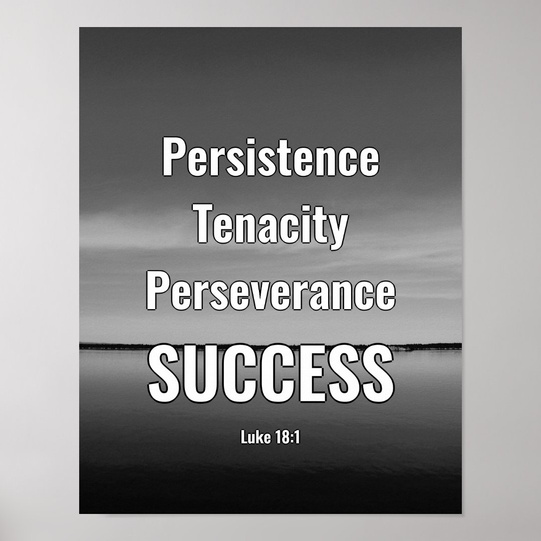 SUCCESS | Persist Persevere | Scripture GRAY Poster | Zazzle