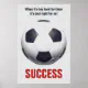 Success Soccer Football Motivational Inspirational Poster | Zazzle