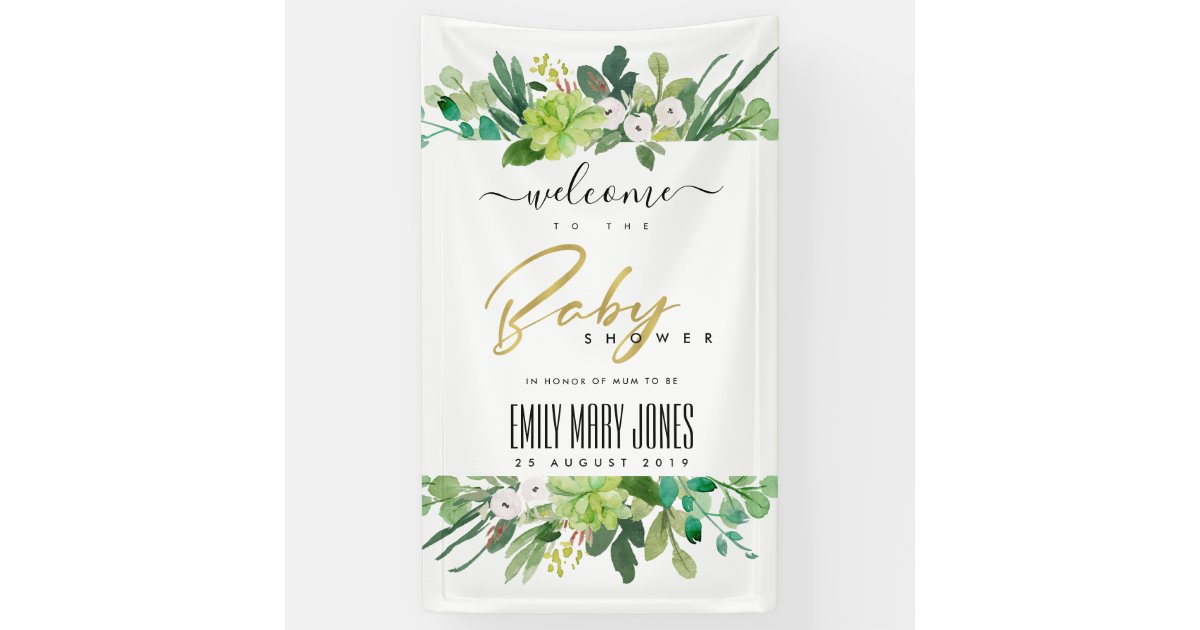 SUCCULENT FOLIAGE WATERCOLOR BABY SHOWER WELCOME BANNER | Zazzle