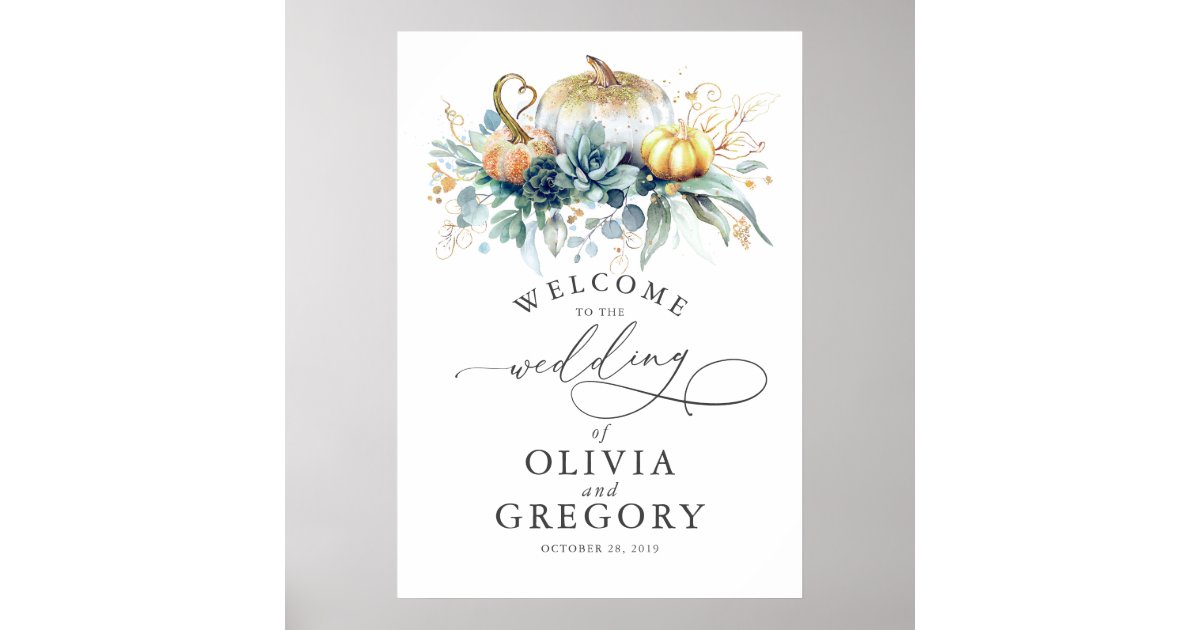 Succulents Greenery and Pumpkins Wedding Welcome Poster | Zazzle