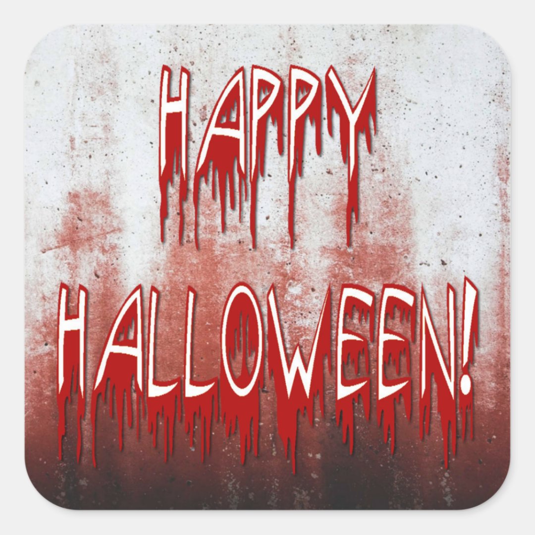 Suffering Happy Halloween Blood Stained Sticker | Zazzle