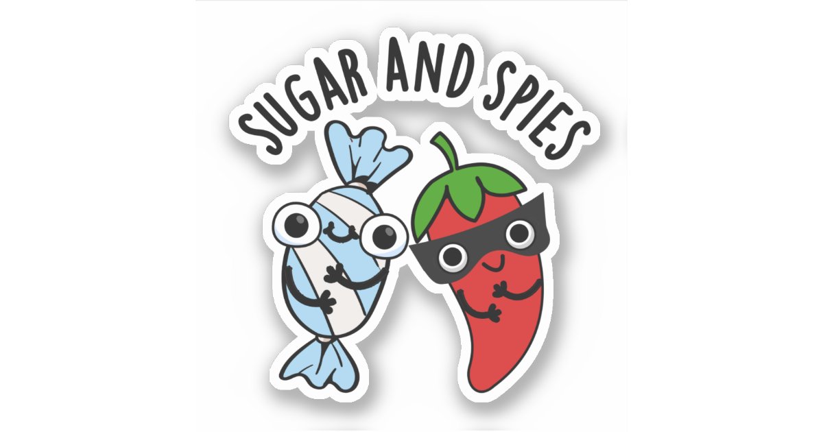 Sugar And Spies Funny Food Pun Sticker | Zazzle