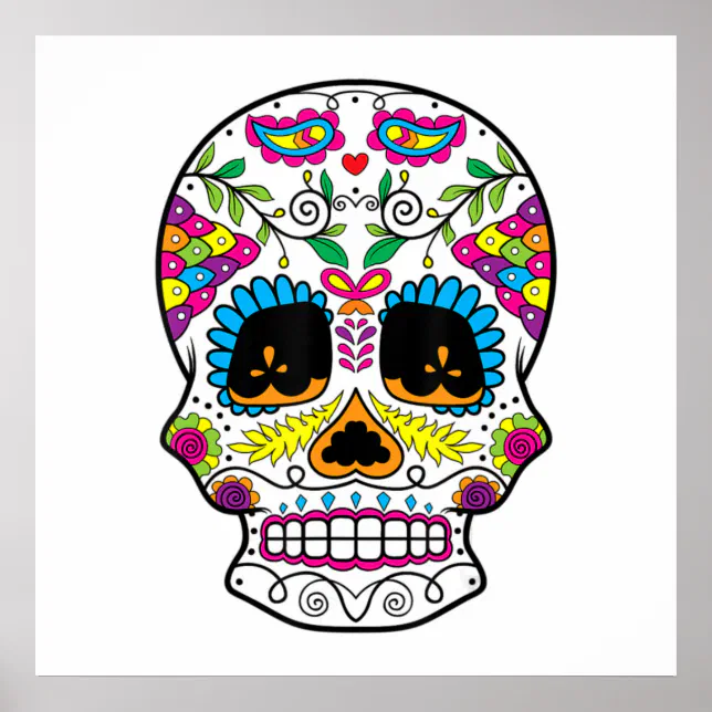 Sugar Skull Day Of The Dead Dia De Los Muertos Art Poster | Zazzle