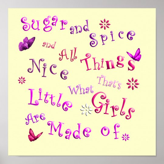 Sugar Spice All things Nice Cute Poster Print | Zazzle.com