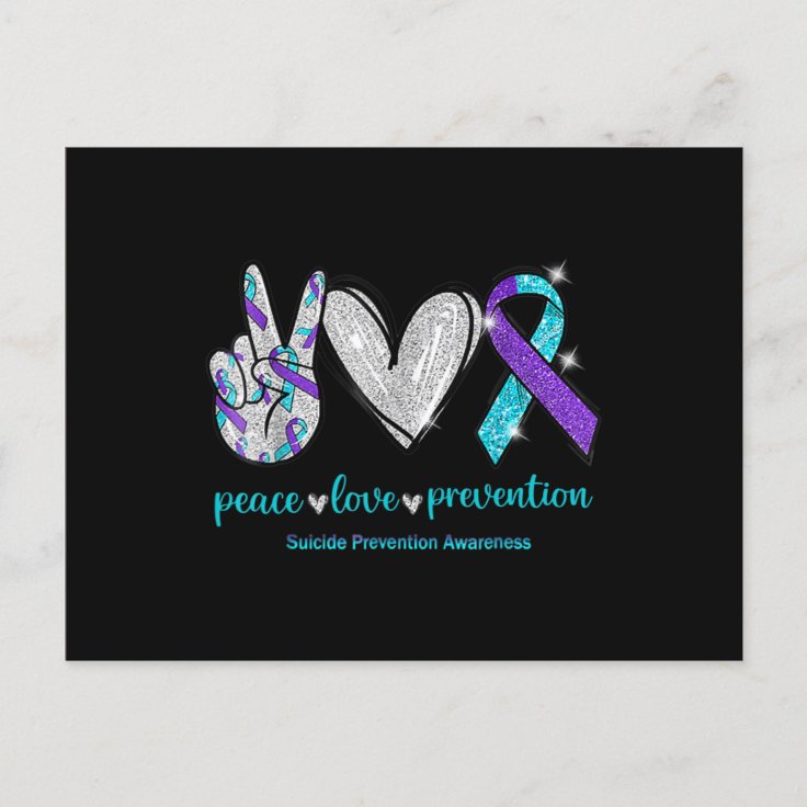 Suicide Awareness Shirt Peace Love Prevention T-Sh Postcard | Zazzle