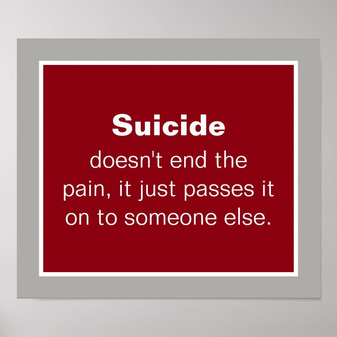 Suicide Prevention Quote Poster | Zazzle