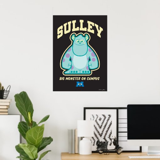 Sulley Big Monster on Campus Poster | Zazzle