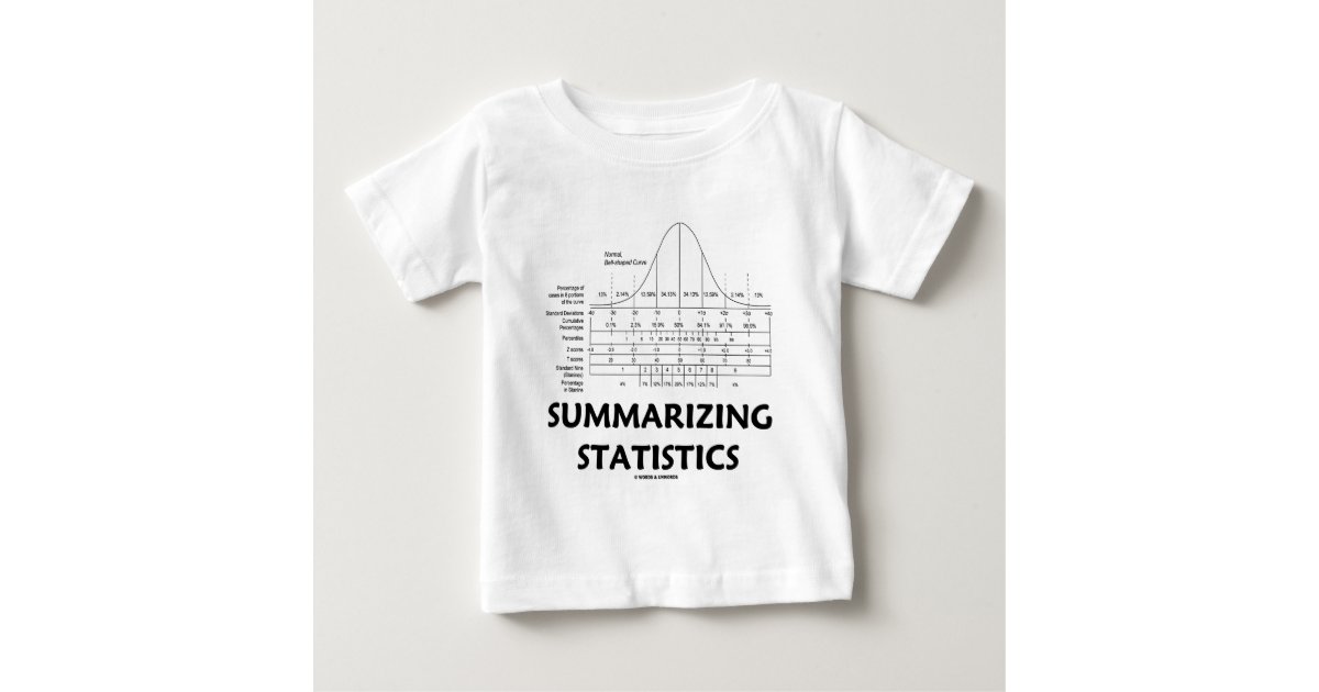 Summarizing Statistics Baby T-Shirt | Zazzle