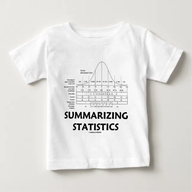Summarizing Statistics Baby T-Shirt | Zazzle