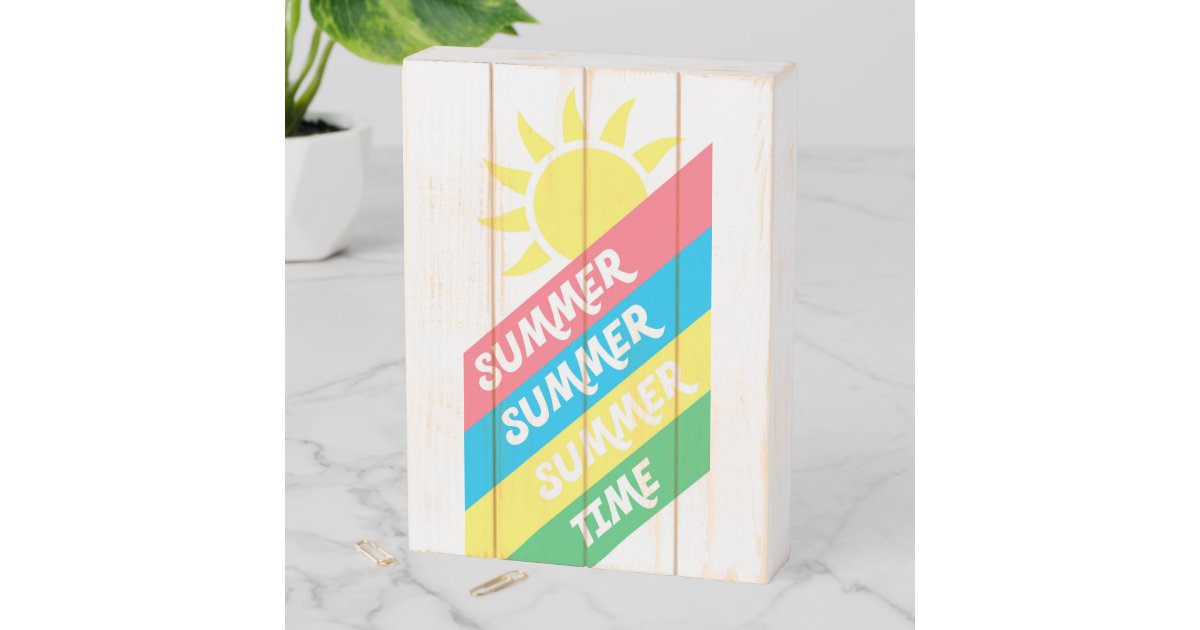 Summer Time Wooden Box Sign | Zazzle