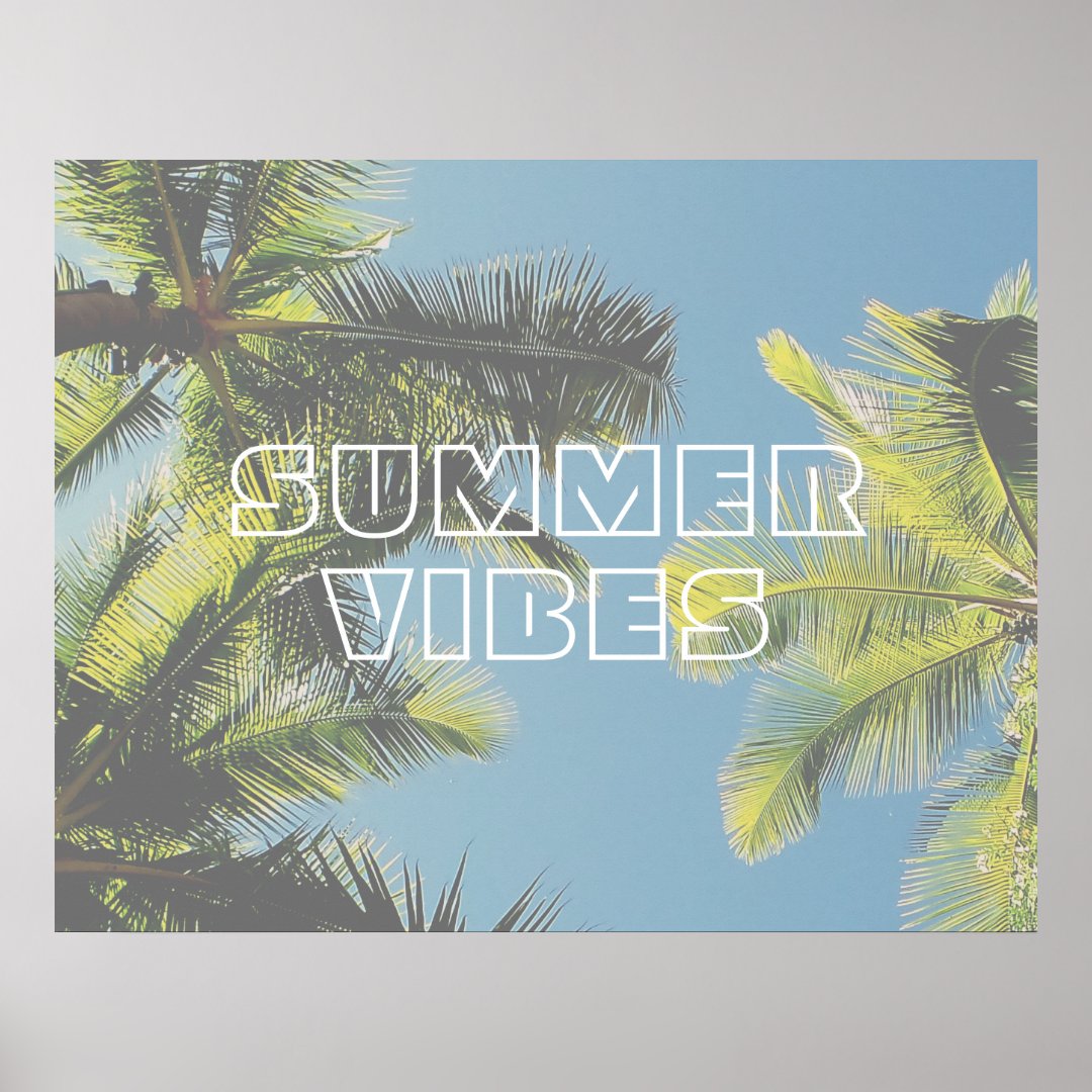 Summer Vibes Tropical Palm Tree Green Blue Sky Poster | Zazzle