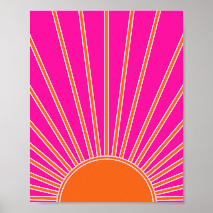 Sun Sunrise Hot Pink And Orange Preppy Sunshine Poster | Zazzle