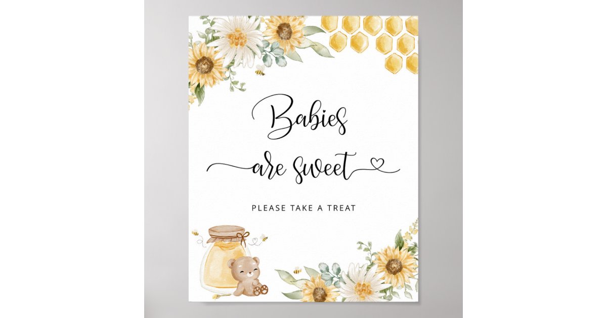 Sunflower bee Babies are sweet Poster | Zazzle