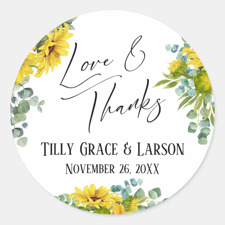 Sunflower Eucalyptus Love & Thanks Handwriting Classic Round Sticker ...