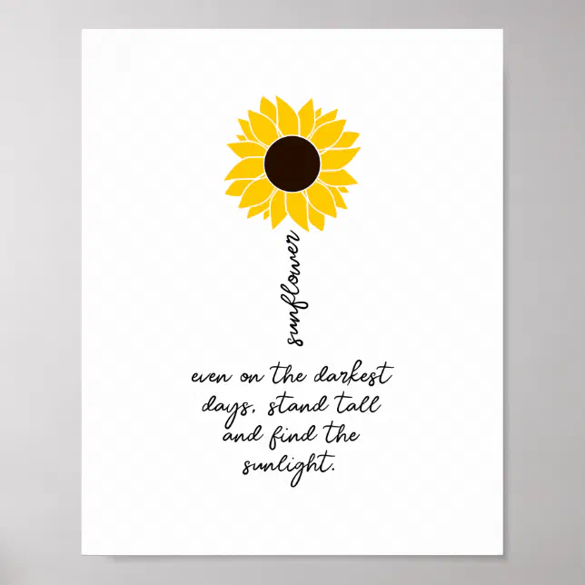 Sunflower Positive Quotes Inspirational Motivation Poster | Zazzle