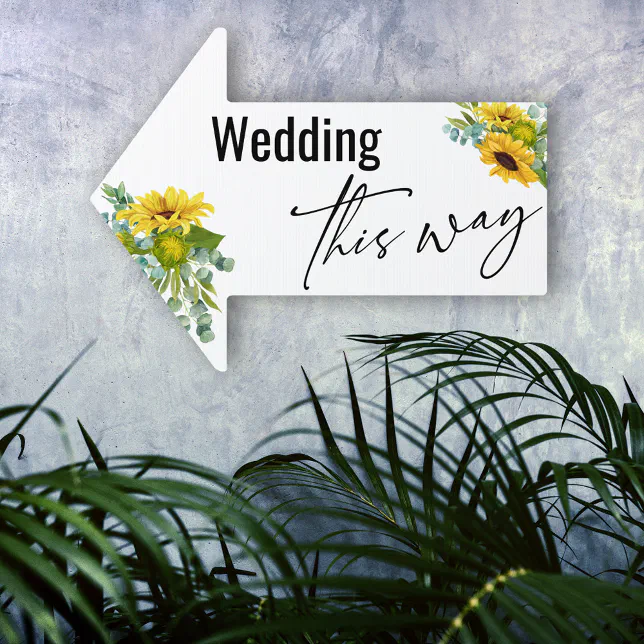 Sunflowers & Eucalyptus Wedding This Way Arrow Sign | Zazzle