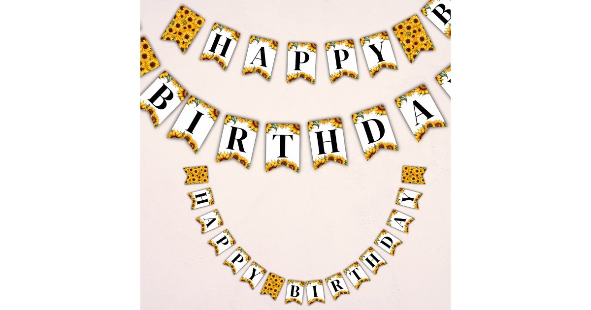 Sunflowers Happy Birthday Bunting Flag Banner | Zazzle