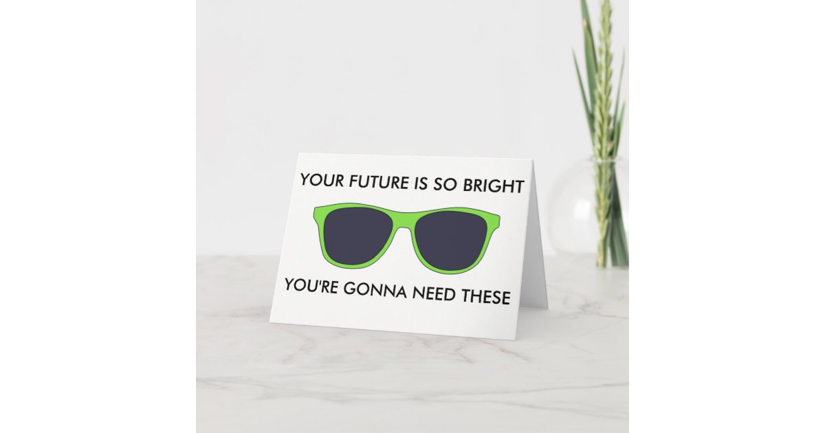 SUNGLASS Graduation Card | Zazzle