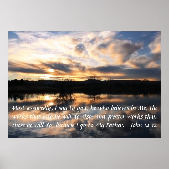 sunrise bible verse encouragement John 14:12 Poster | Zazzle.com
