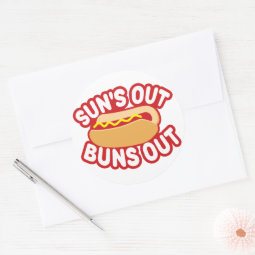 Suns Out Buns Out Classic Round Sticker | Zazzle