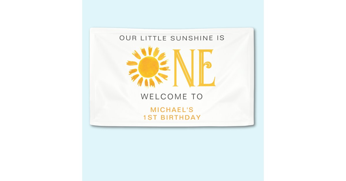 Sunshine First Birthday Welcome Banner | Zazzle