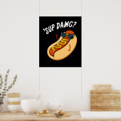 Sup Dawg Funny Hot Dog Pun Dark BG Poster | Zazzle