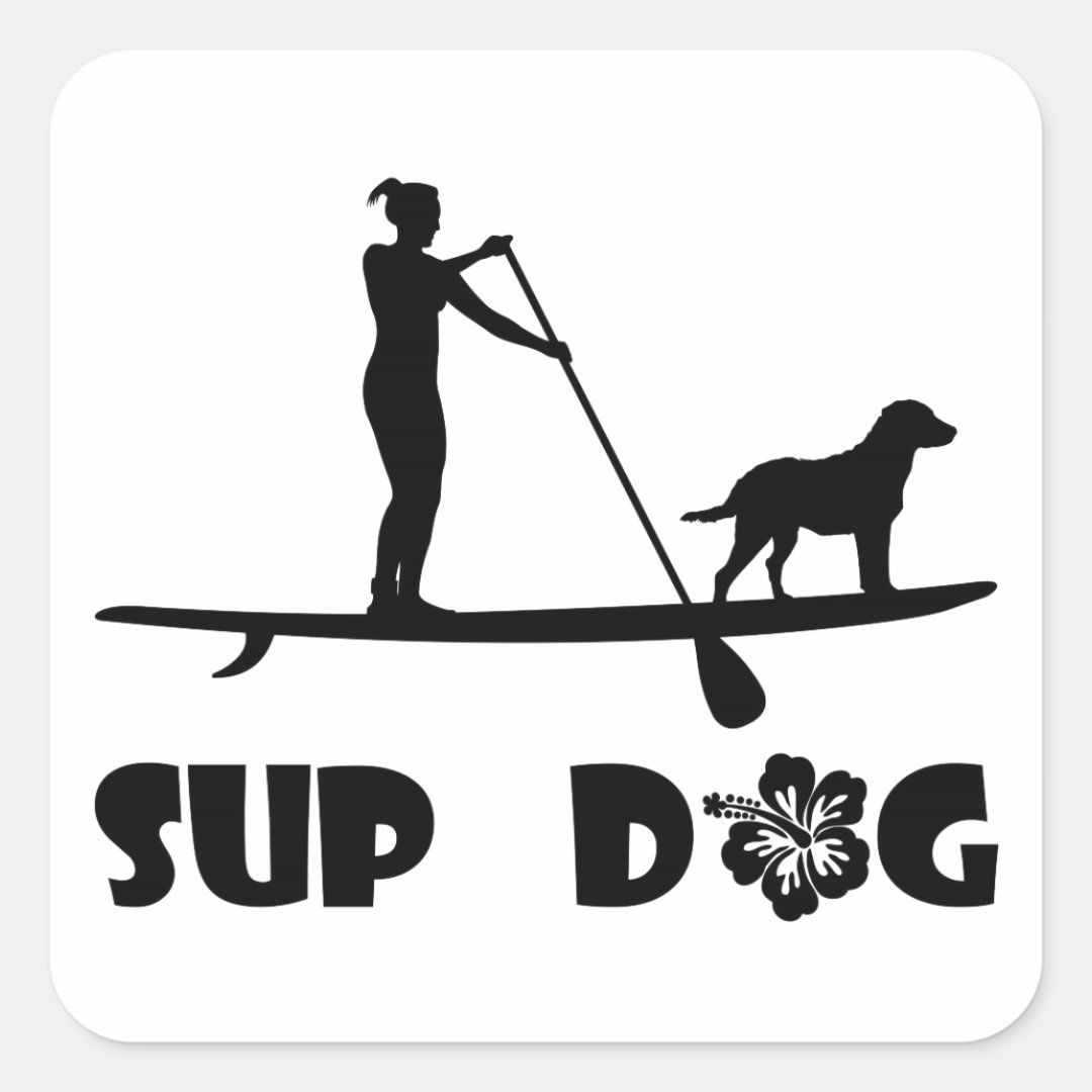 SUP Dog Standing Square Sticker | Zazzle