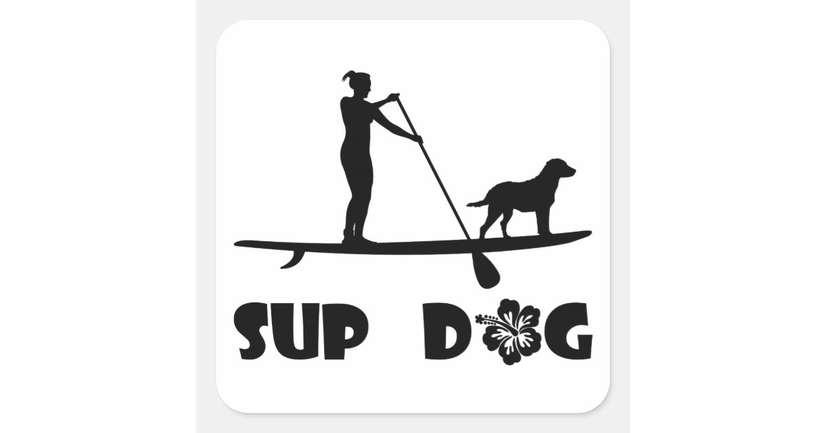 SUP Dog Standing Square Sticker | Zazzle