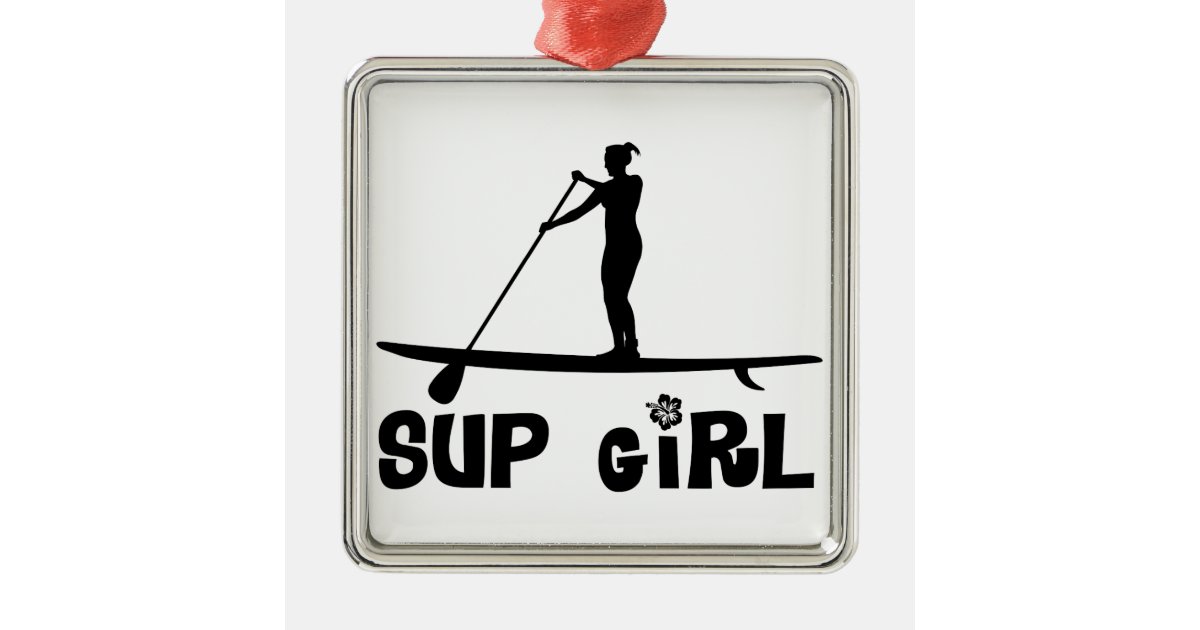 SUP Girl Metal Ornament | Zazzle