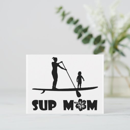 SUP Mom Postcard | Zazzle