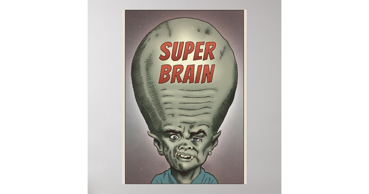 Super Brain Poster | Zazzle