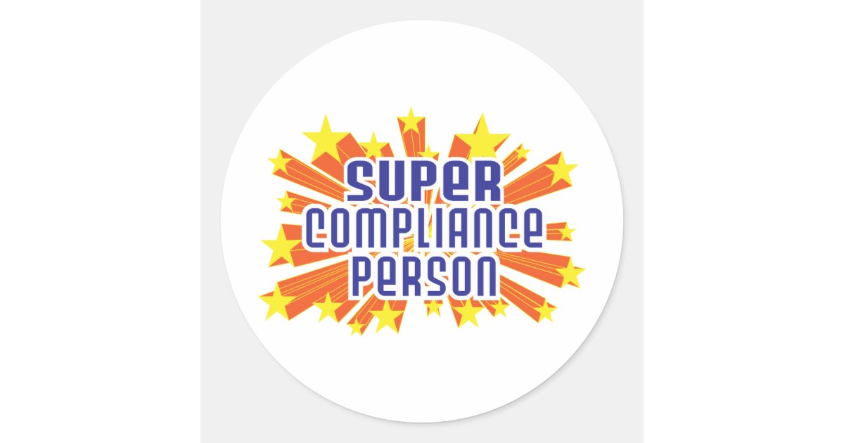 Super Compliance Person Classic Round Sticker | Zazzle