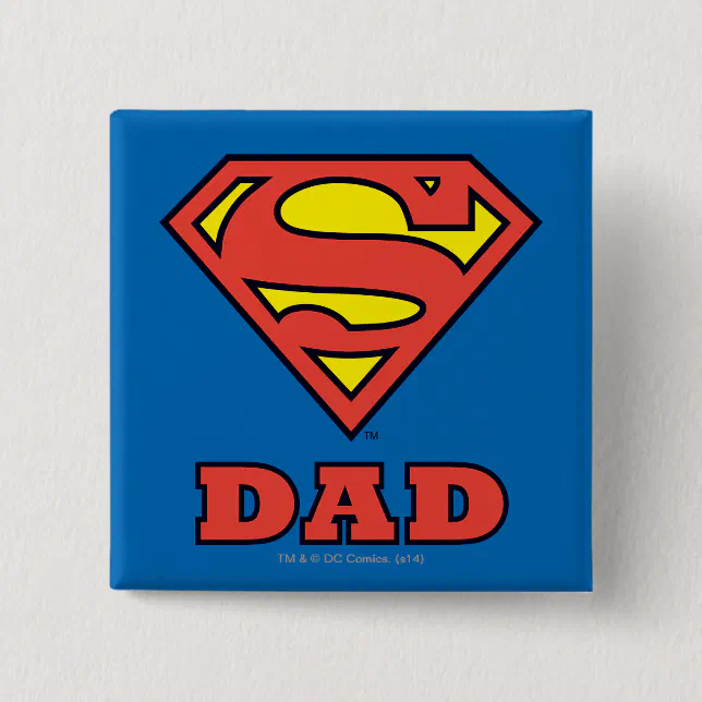 Super Dad Pinback Button | Zazzle