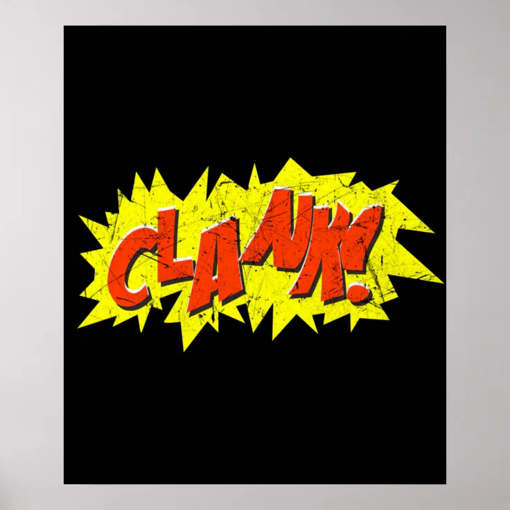 Super Hero Comic Book Onomatopoeia Clank Poster | Zazzle