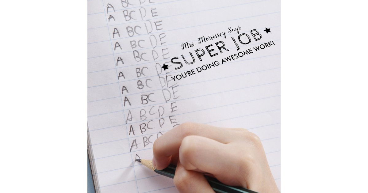 Super Job Awesome Work Personalized Teachers Self-inking Stamp | Zazzle