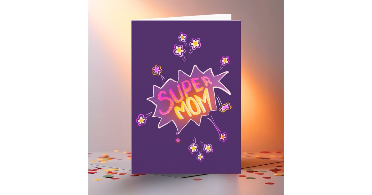 Super Mom Pink Neon Flower Comic Bubble Card | Zazzle