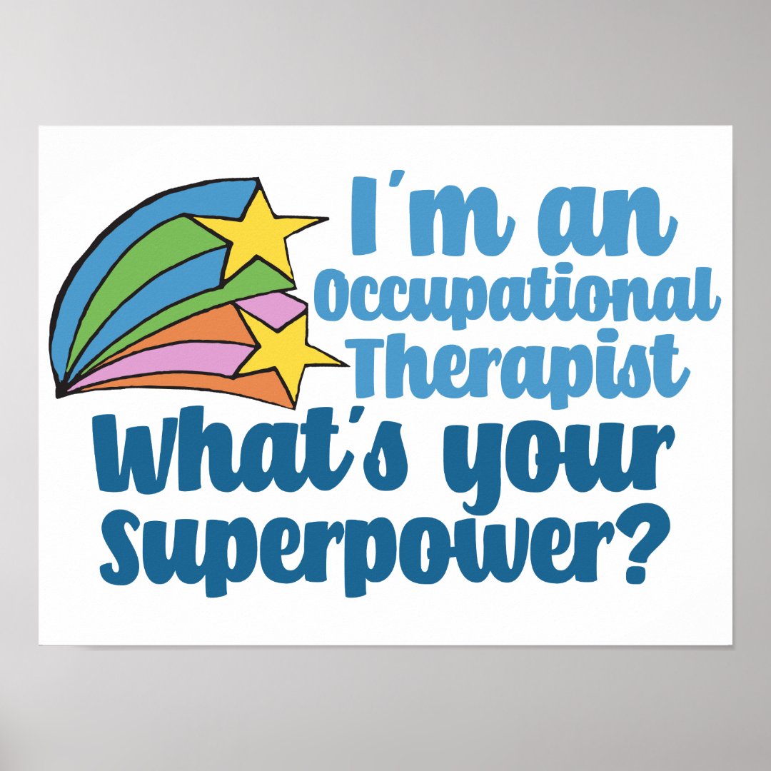 Super Occupational Therapist Cute OT Poster | Zazzle