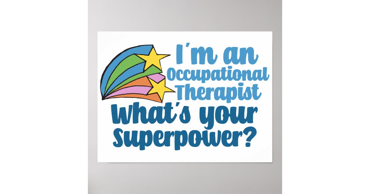 Super Occupational Therapist Cute OT Poster | Zazzle